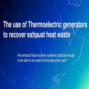 Thermoelectric generators presentation - Travis Grafitti | PPT