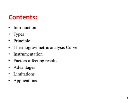 Thermogravimetric analysis ppt | PPT