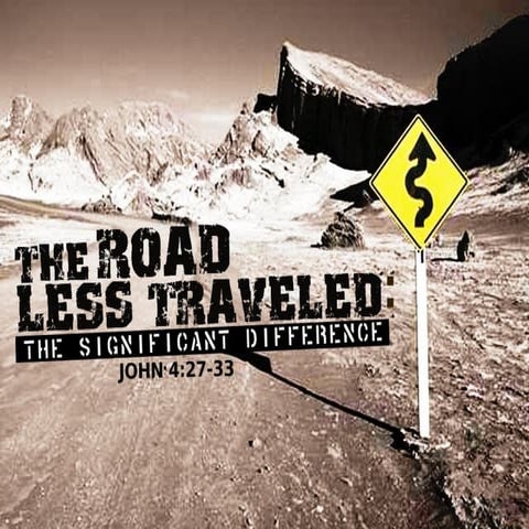 The Road Less Traveled | PPT