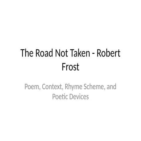 The_Road_Not_Taken_ poem_Presentation.pptx