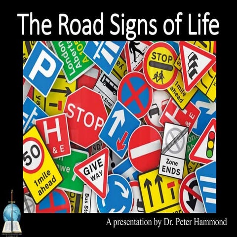 The Road Signs of Life | PPTX