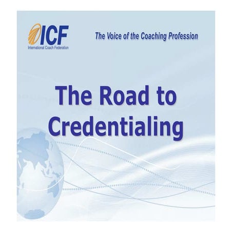 The Road To Credentialing Presentation | PDF