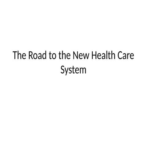 The Road to new Healthcare of the world.pptx