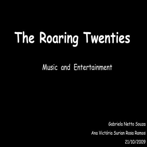 The Roaring Twenties - Jazz and Cinema | PPT