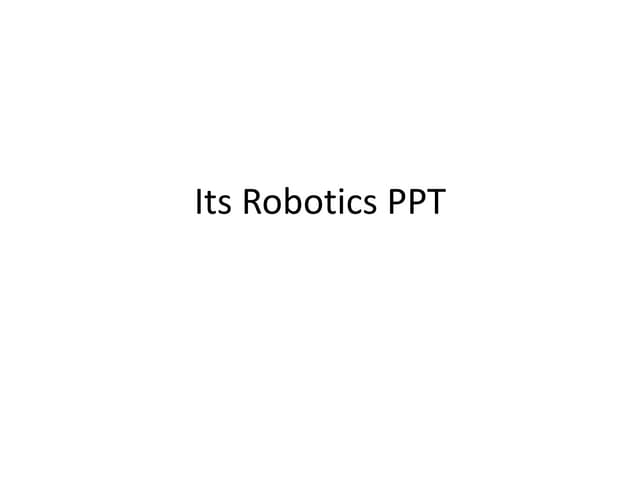 The Robotics Pptpptx Robotics Technology And Computing 3309