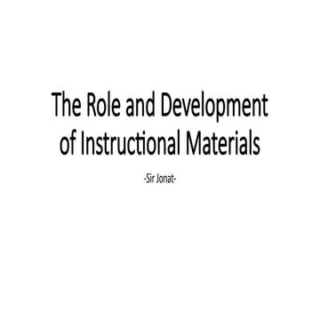 The Role and Development of Instructional Materials.pptx