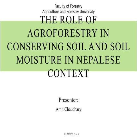 The role of Agroforestry in conserving soil and soil moisture in ...