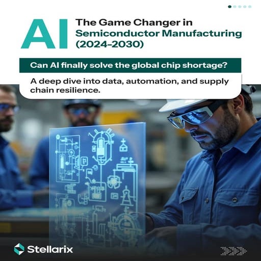 The Role of AI-powered Factories in Semiconductor Manufacturing | PDF