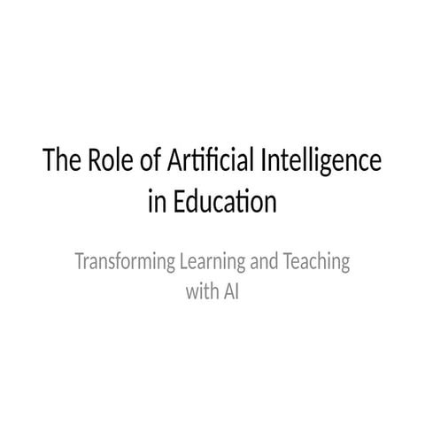 The_Role_of_AI_in_Education_Presentation (1).pptx