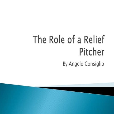 The Role of a Relief Pitcher | PPT