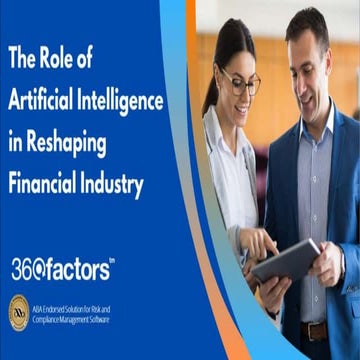 The Role of Artificial Intelligence in Reshaping Financial Industry | PPTX