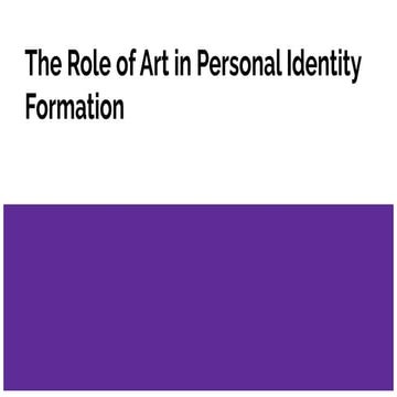 The Role of Art in Personal Identity Formation.pdf
