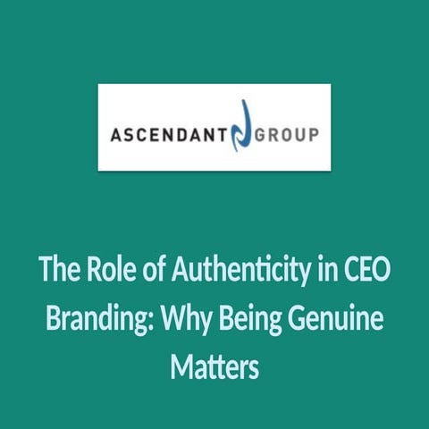 The Role of Authenticity in CEO Branding.pptx