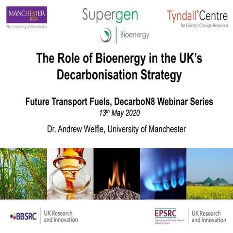 The role of bioenergy in the uk's decarbonisation strategy | PPT