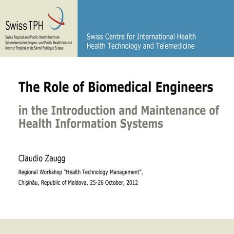 The role of biomedical engineers in the introduction and maintenance of ...