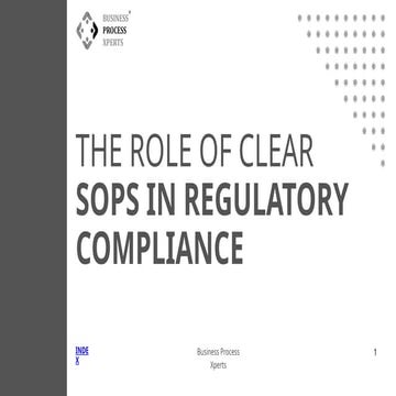 The Role of Clear SOPs in Ensuring Regulatory Compliance | PPTX