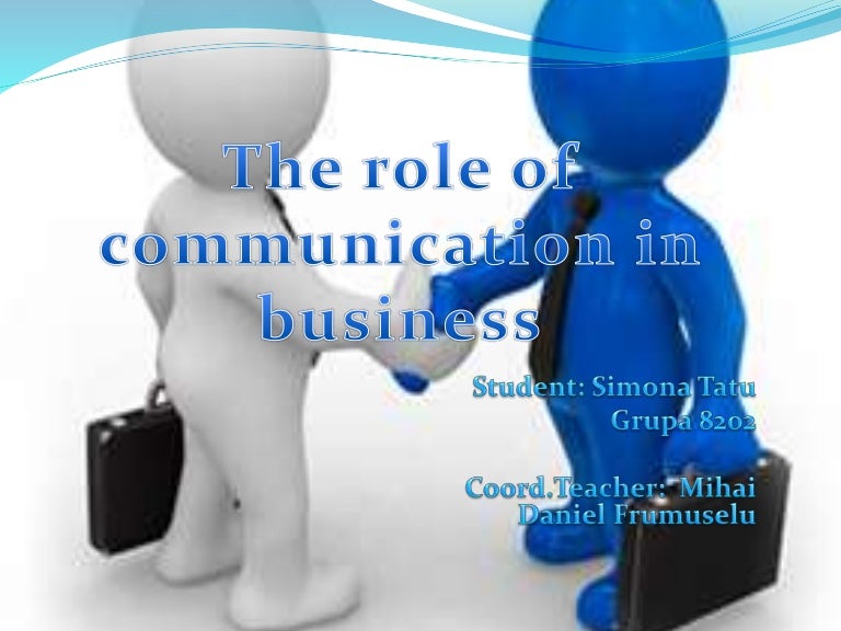 The Role Of Communication In Business the-role-of-communication-in-business