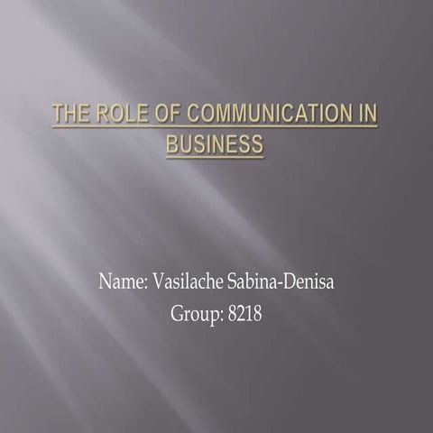 The role of communication in business | PPT