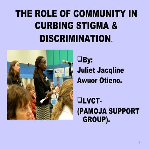 The role of community in curbing stigma & discrimination liverpool vct ...