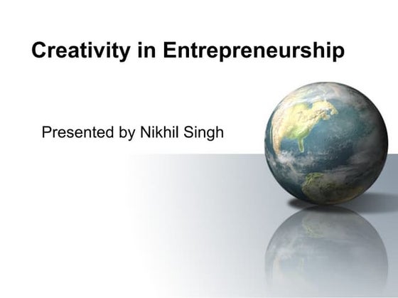 creativity and innovation in entrepreneurship | PPT