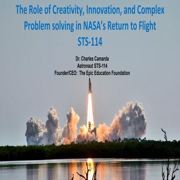The role of creativity, innovation and complex problem solving in NASA ...