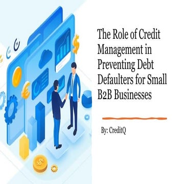The Role of Credit Management in Preventing Debt Defaulters for Small ...