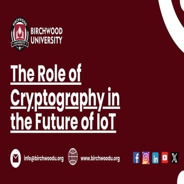 The Role of Cryptography in the Future of IoT.pdf