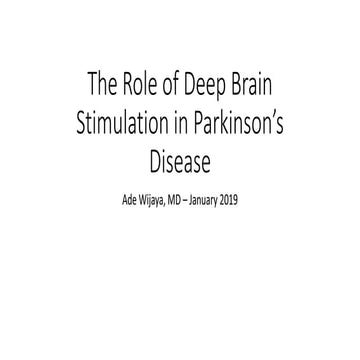 The Role of Deep Brain Stimulation in Parkinson Disease | PPTX