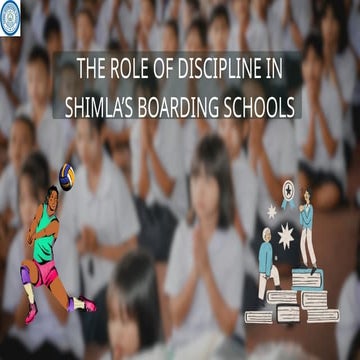 The Role of Discipline in Shimla’s Boarding Schools.pptx