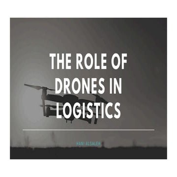 The Role of Drones in Logistics | PDF