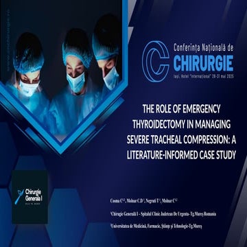 THE ROLE OF EMERGENCY THYROIDECTOMY IN MANAGING SEVERE TRACHEAL ...