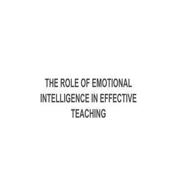 THE ROLE OF EMOTIONAL INTELLIGENCE IN EFFECTIVE TEACHING report.pptx
