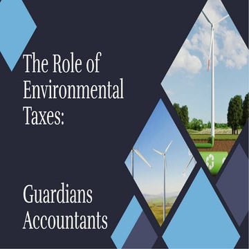 The role of environmental taxes- Guardians Accountants.pdf ...
