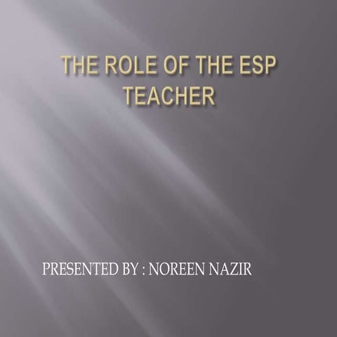 The role of ESP the teacher | PPT