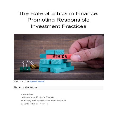 The Role of Ethics in Finance_ Promoting Responsible Investment ...
