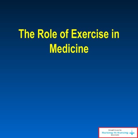 The role of exercise in medicine | PPT