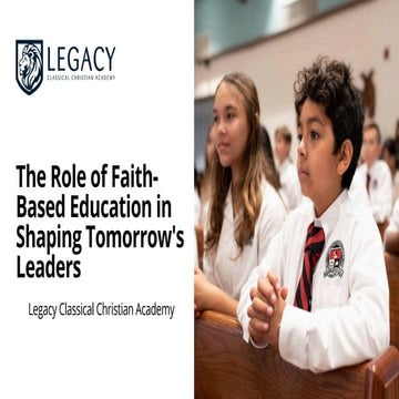 The Role of Faith-Based Education in Shaping Tomorrow's Leaders.pdf