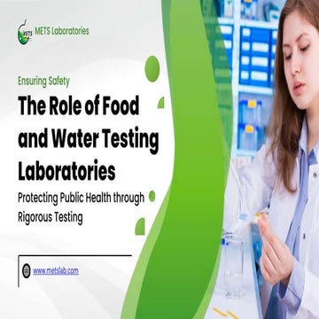 The Role of Food and Water Testing Laboratories.pptx