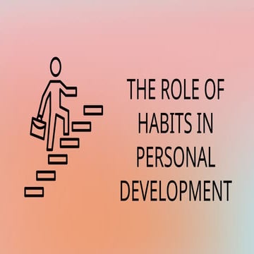 The Role of Habits in Personal Development.pptx