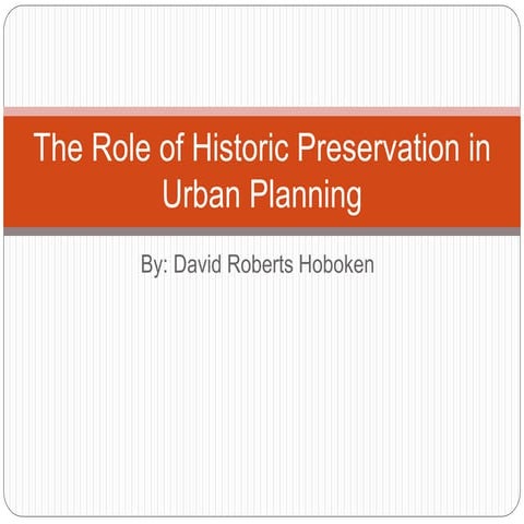 Planning & Historic Preservation: How Can Planners and Preservationists ...