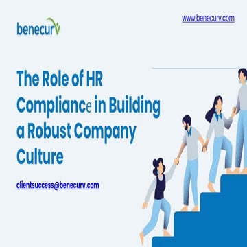 The Role of HR Compliancе in Building a Robust Company Culture | PPT