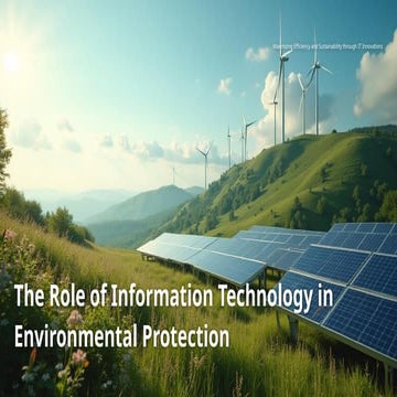 The Role of Information Technology in Environmental Protectio....pptx