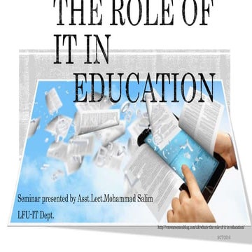 The role of IT in education | PPTX
