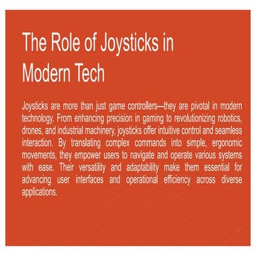 The Role of Joysticks in Modern Tech.pptx