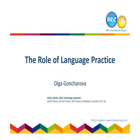 The role of language practice | PPT