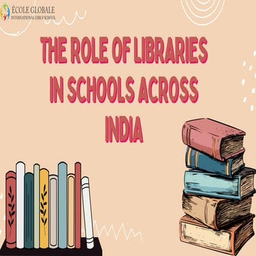 The Role of Libraries in Schools Across India (1).pdf