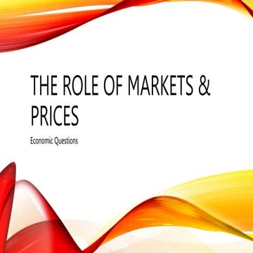 The Role of Markets and Prices.pptx