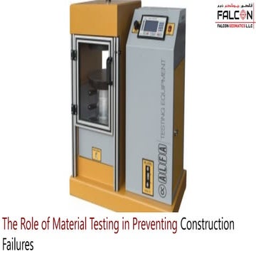 The Role of Material Testing in Preventing Construction Failures | PPTX ...