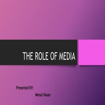 The role of media | PPTX