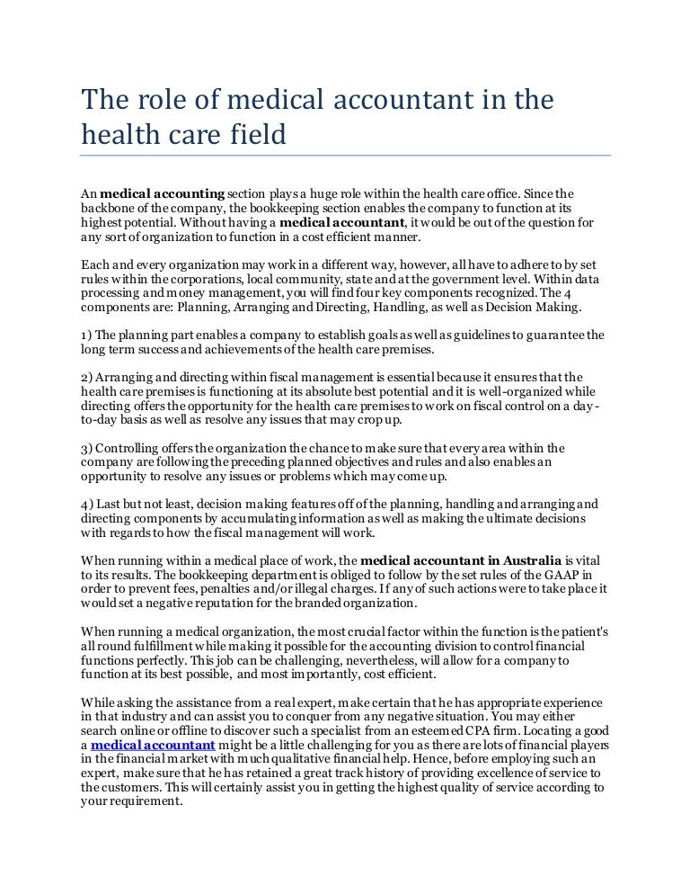The Role Of Medical Accountant In The Health Care Field the-role-of-medical-accountant-in-the-health-care-field